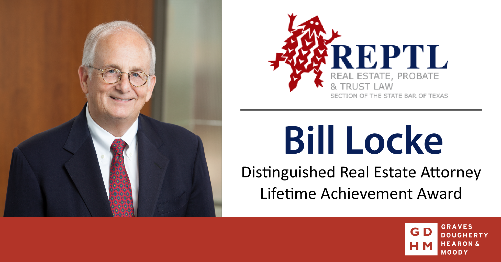 Bill Locke receives REPTL Lifetime Achievement Award - Graves Dougherty ...