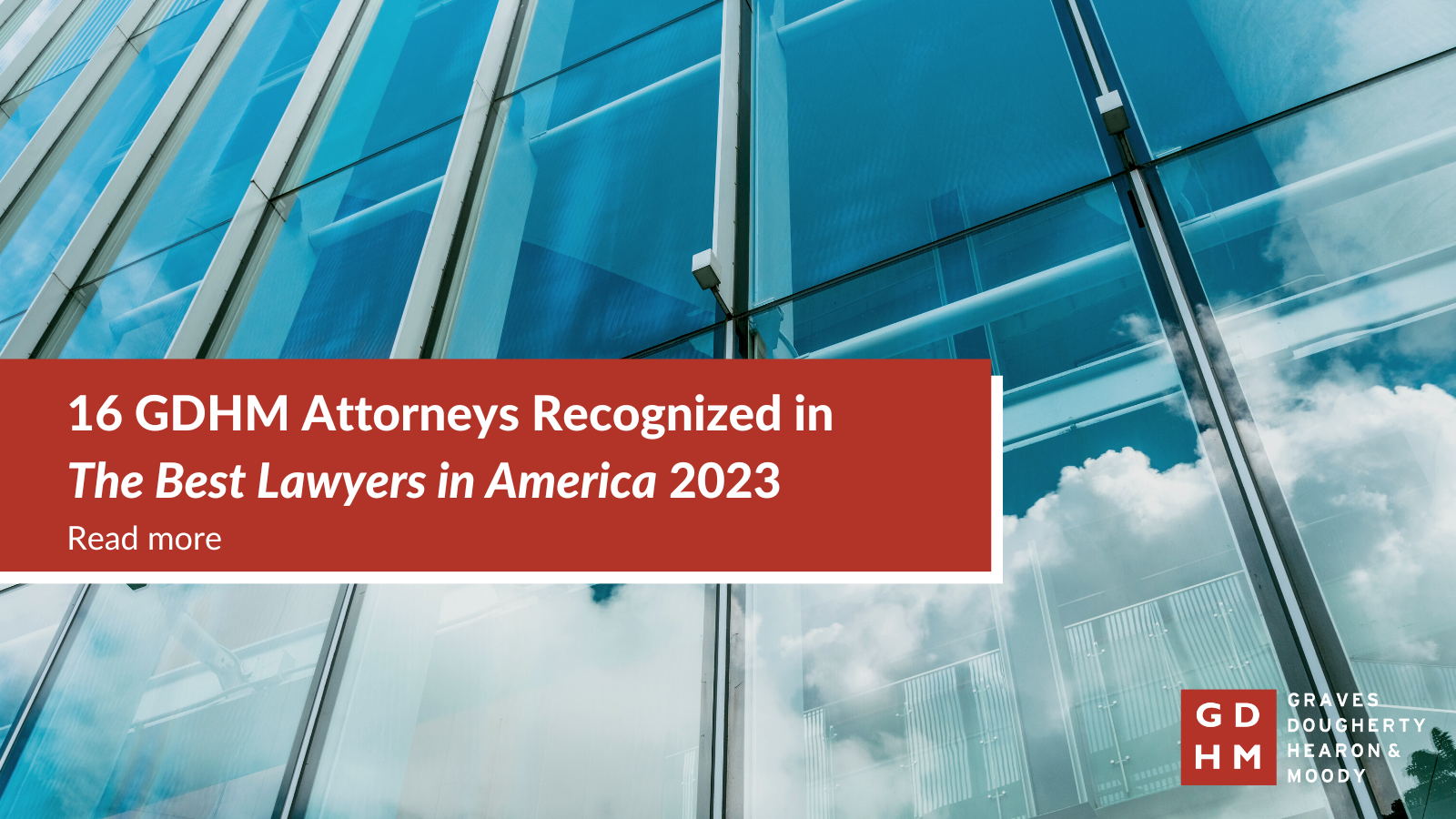 16 GDHM Attorneys Recognized in The Best Lawyers in America 2023 ...