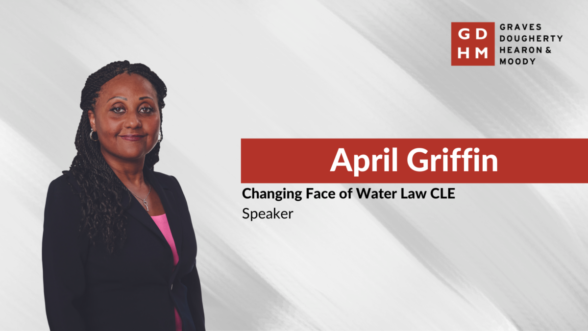 April Griffin to Speak at Changing Face of Water Law - Graves Dougherty ...