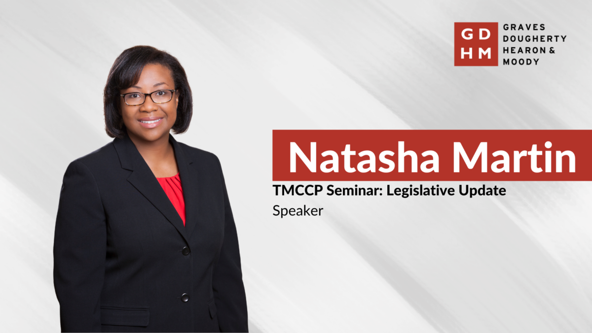 Natasha Martin to Present at 2023 TMCCP Legislative Update Seminar ...